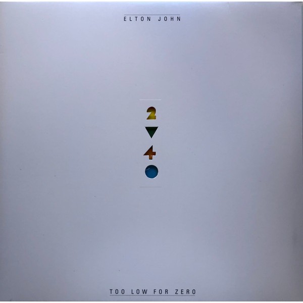 Too Low For Zero - Elton John